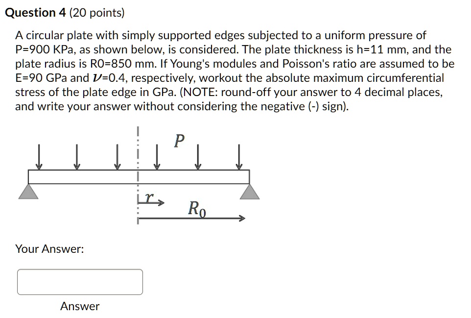 Question 4 (20 points): A circular plate with simply supported edges ...