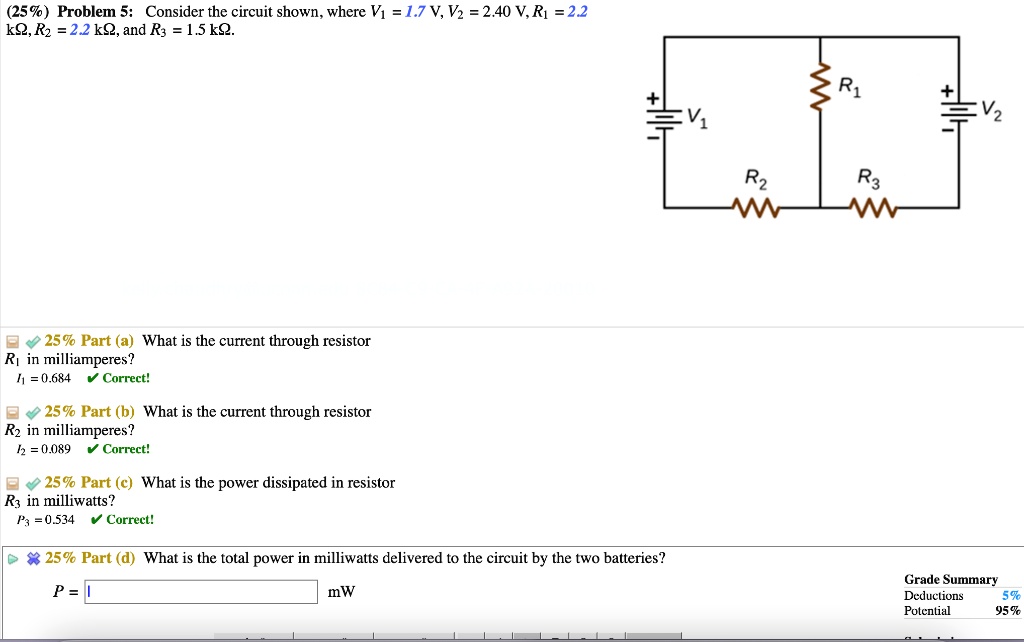 part d 25 problem 5consider the circuit shownwhere v117 vv2 240 vr 22 kqr222 kqand r315 kq r2 ww ...