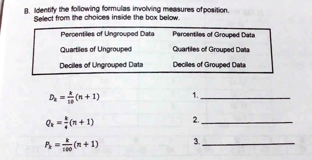 SOLVED: Identify the following formulas involving measures of position. Select from the choices ...