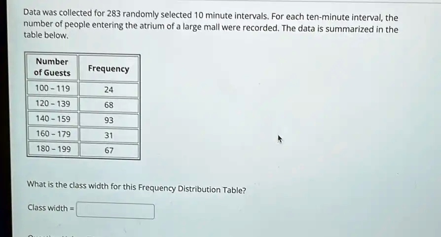 SOLVED: Data was collected for 283 randomly selected 10 minute intervals. For each ten-minute ...