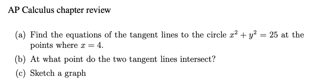 AP Calculus chapter review (a) Find the equations of the tangent lines ...