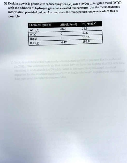 5 explain how it is possible to reduce tungsten vi oxide wo to tungsten ...