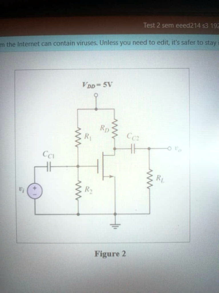 SOLVED: QUESTION 2 [15 MARKS] For the NMOS common-source amplifier in Figure 2, the transistor ...