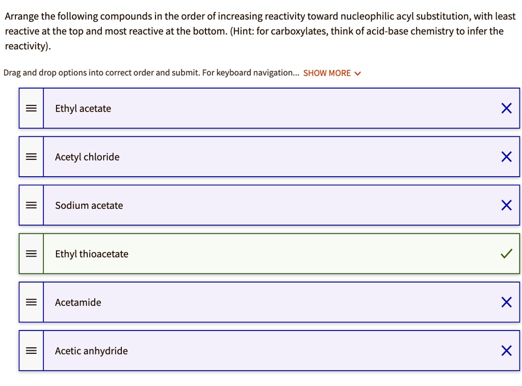 SOLVED: Arrange the following compounds in the order of increasing reactivity toward ...