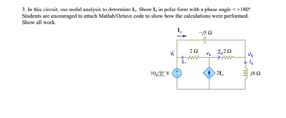 SOLVED: PLEASE ATTACH MATLAB 3. In this circuit, use nodal analysis to ...