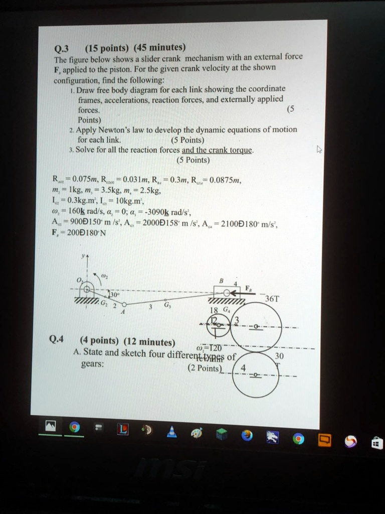 SOLVED: Q.3 15 points 45 minutes The figure below shows a slider crank ...