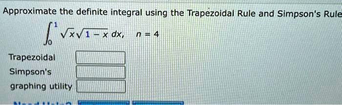SOLVED: Approximate the definite integral using the Trapezoidal Rule ...