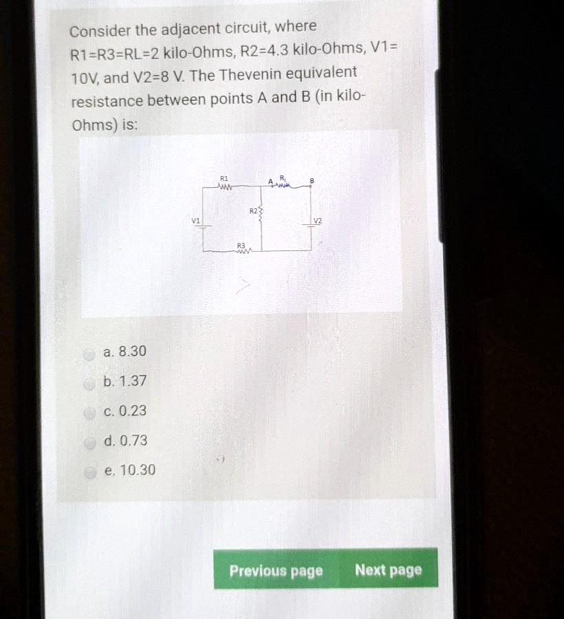 consider the adjacent circuit where r1 r3 rl 2 kilo ohms r2 43 kilo ohms vi 1ovand v2 8 v the ...