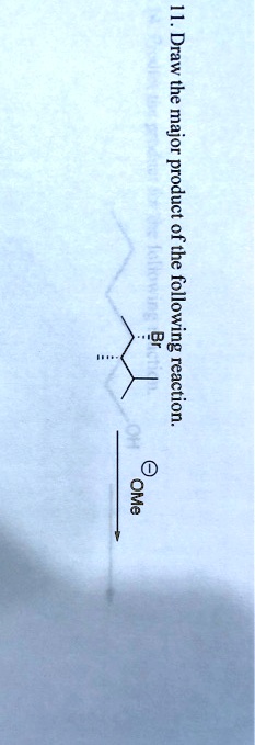 SOLVED: Draw the major product of the following reaction. OMe
