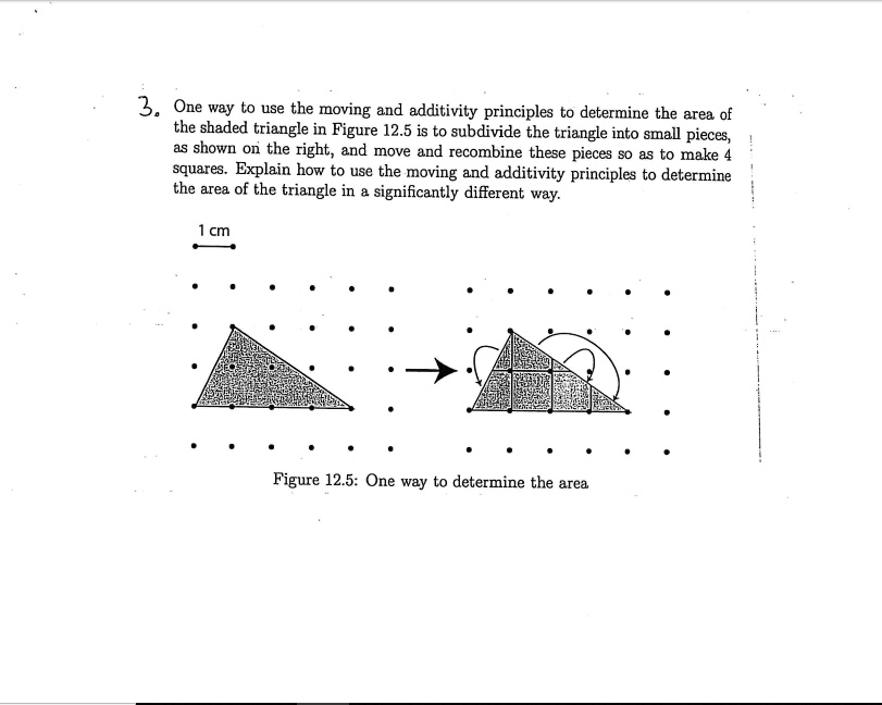 SOLVED: 3 One way to use the moving and additivity principles to ...