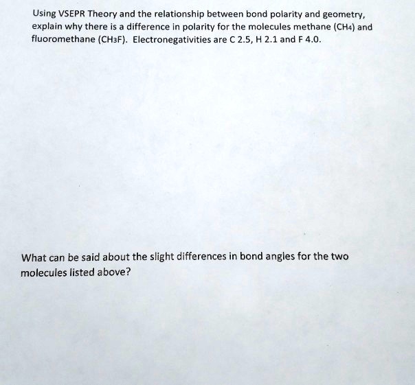 Solved Using Vsepr Theory And The Relationship Between Bond Polarity