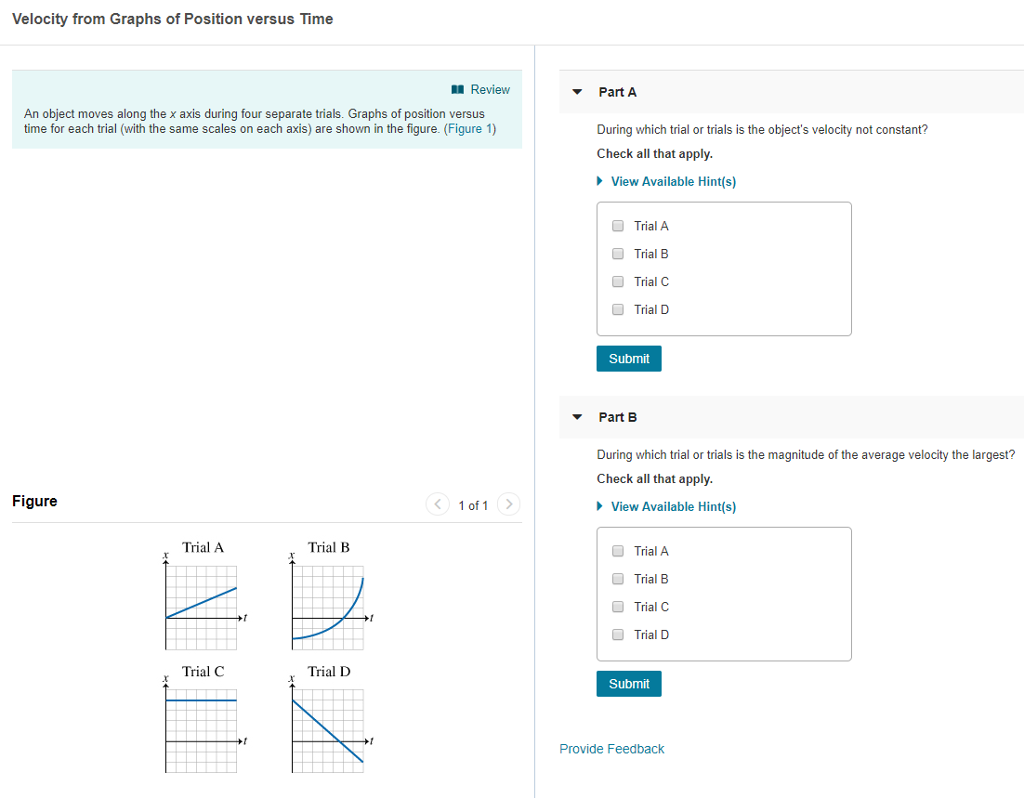 Velocity from Graphs of Position versus Time Figure Review An object moves along the x axis ...