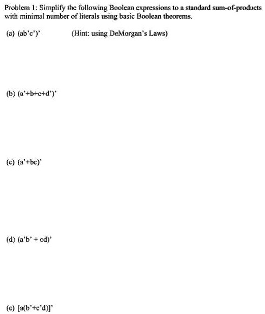 Solved Problem L Simplify The Following Boolean Expressions To A