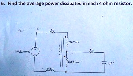 SOLVED: Find the average power dissipated in each 4-ohm resistor. 250/0V (rms) -8n
