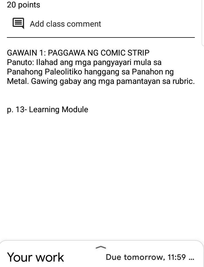 please pa help po diko po maintindihan 20 points add class comment gawain 1 paggawa ng comic ...