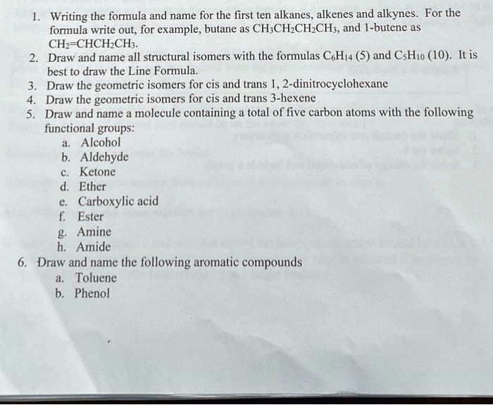 1. Writing the formula and name for the first ten alkanes, alkenes and ...
