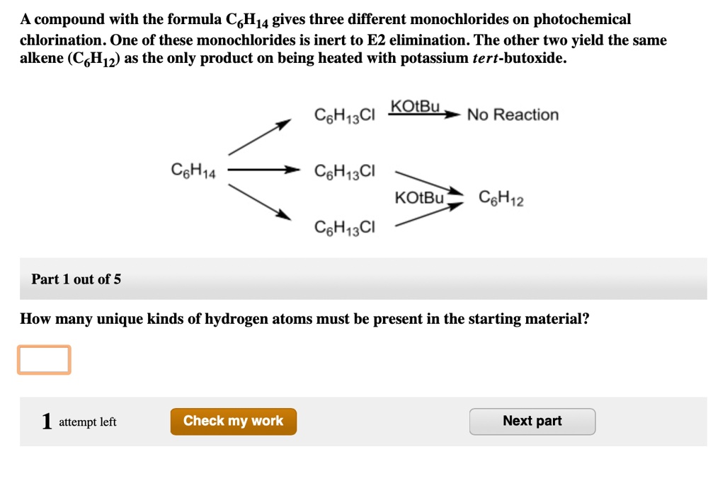 compound with the formula ch14 gives three different monochlorides on ...