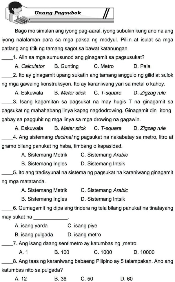 SOLVED: pa answer po tysm po Unang Pagsubok Bago mo simulan ang iyong ...