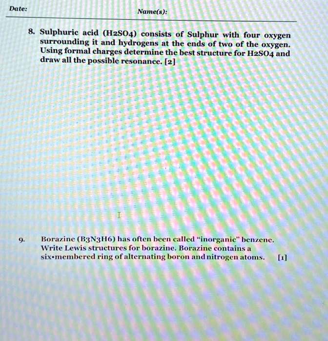 SOLVED: Date: Name(s): Sulphuric acid (H2S04) consists of Sulphur with ...