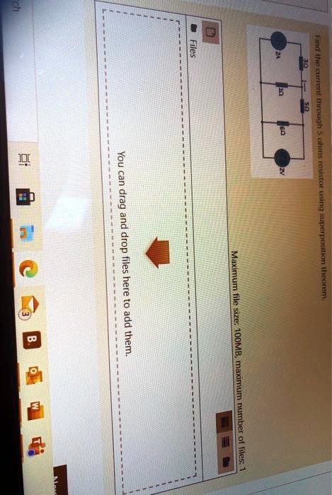 SOLVED: using superposition theorem Files You can drag and drop files ...