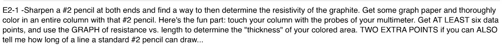 SOLVED: E2-1 -Sharpen a #2 pencil at both ends and find a way to then ...