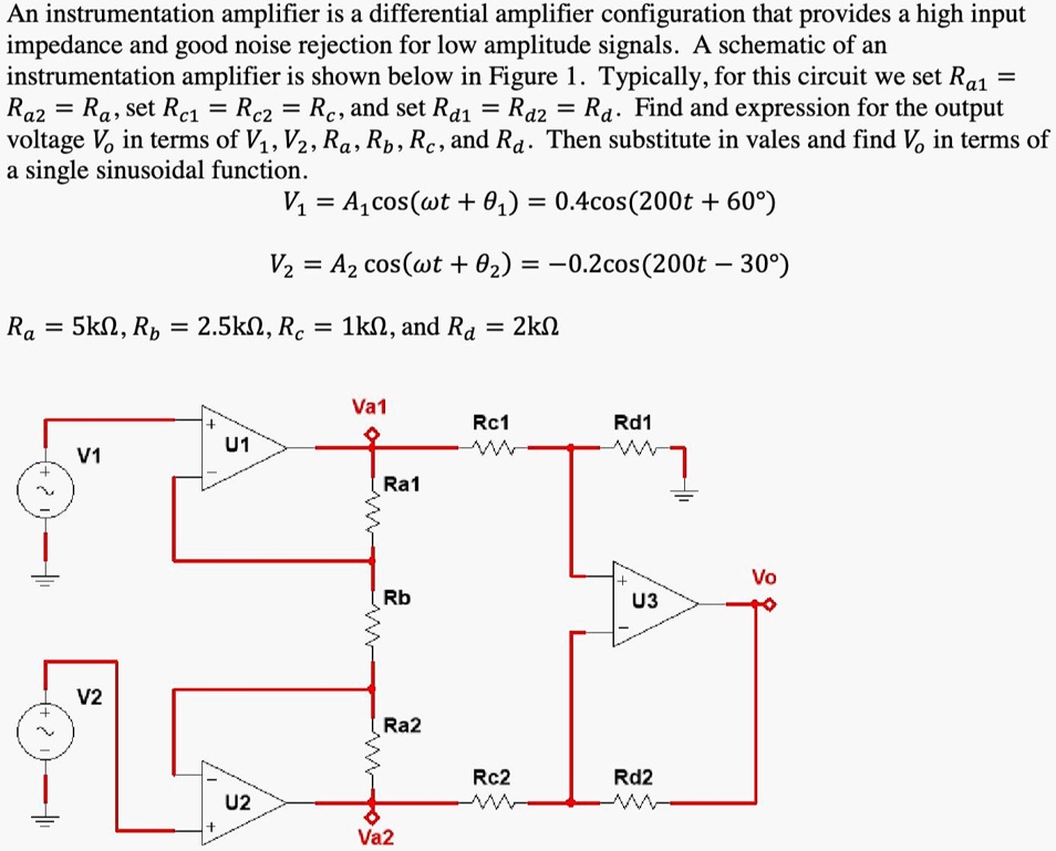 An instrumentation amplifier is a differential amplifier configuration ...
