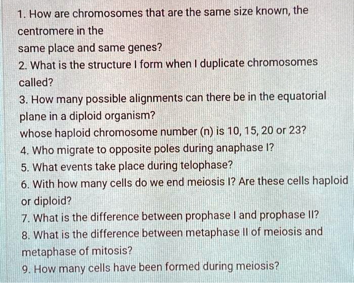 Solved 1 How Are Chromosomes That Are The Same Size Known The Centromere In The Same Place