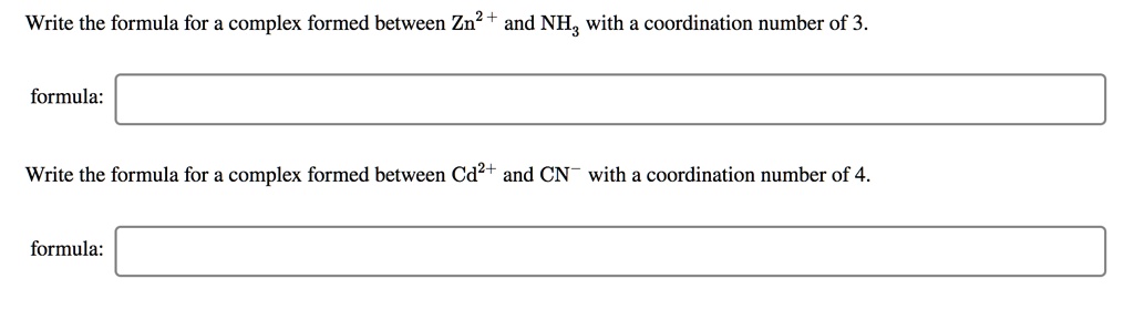write the formula for complex formed between zn and nh with a ...