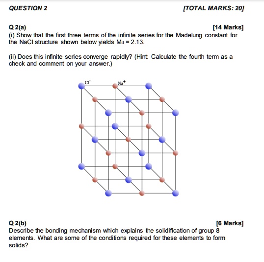 SOLVED: QUESTION 2 [TOTAL MARKS: 20] 02(a) [14 Marks] Show that the ...
