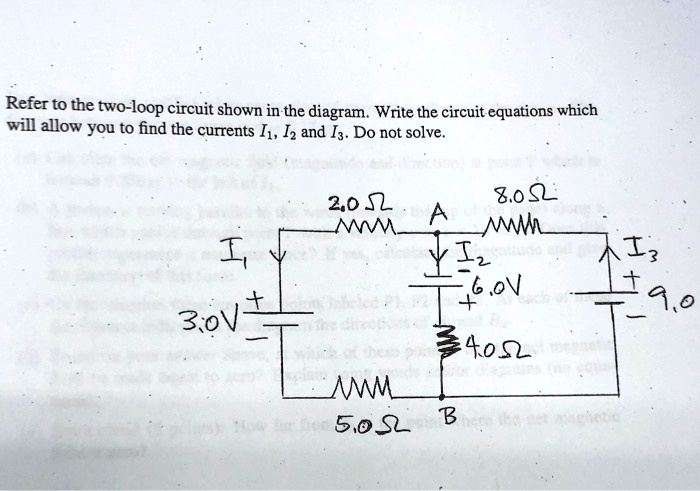 Refer to the two-loop circuit shown in the diagram Wr… - SolvedLib