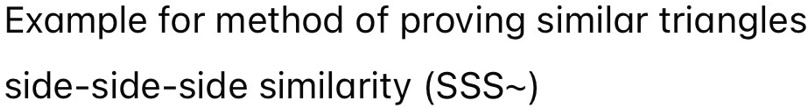 SOLVED: helpExample for method of proving similar triangles side-side-side similarity (SSS ...