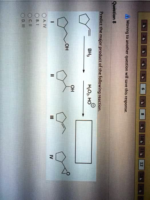 SOLVED: ' Predict the major product of the following reaction. IV I II III'