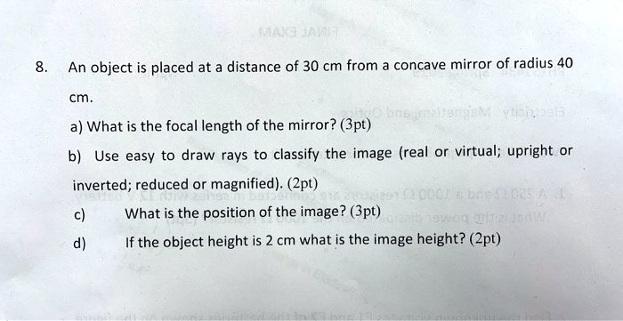 SOLVED:An object is placed at a distance of 30 cm from concave mirror ...