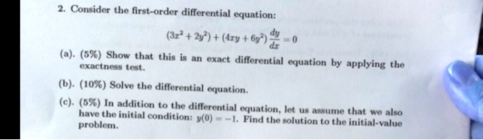 SOLVED: Consider the first-order differential equation: (31" + 2v) + (Arv + 6y") (a). (5%) Show ...
