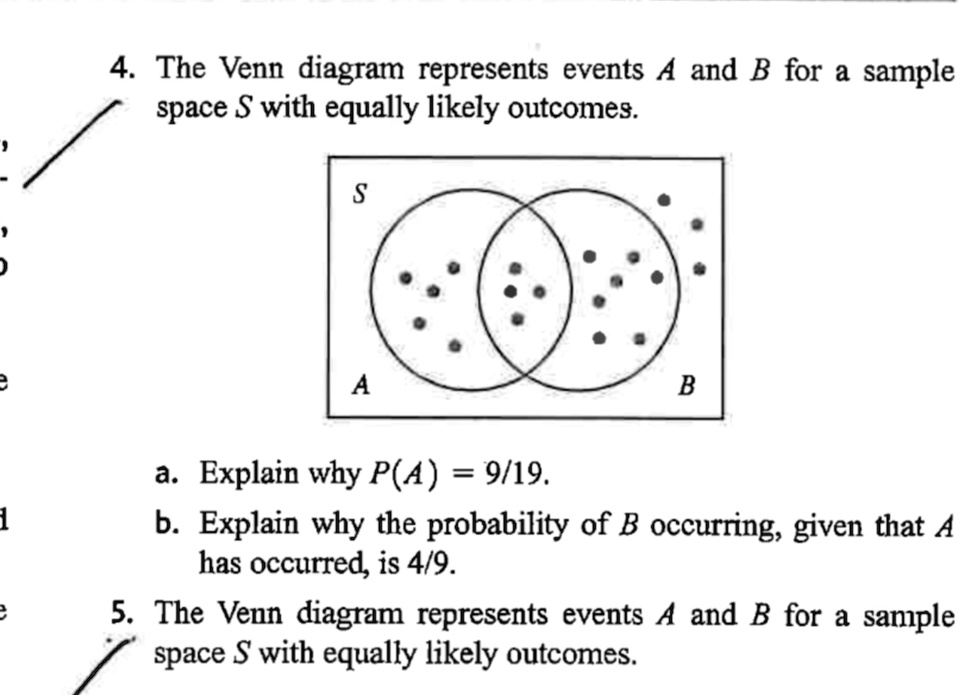 4. The Venn diagram represents events A and B for a sample space S with equally likely outcomes ...