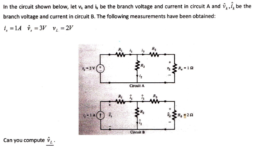 SOLVED: In the circuit shown below, let Vk and ik be the branch voltage ...