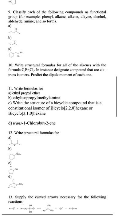 SOLVED: Classify each of the following compounds as a functional group (for example: phenyl ...