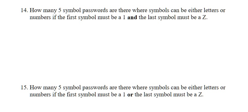 14 how many 5 symbol passwords are there where symbols can be either letters or numbers if the ...