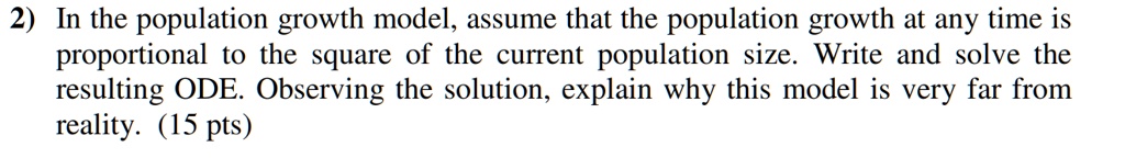 2 in the population growth model assume that the population growth at ...