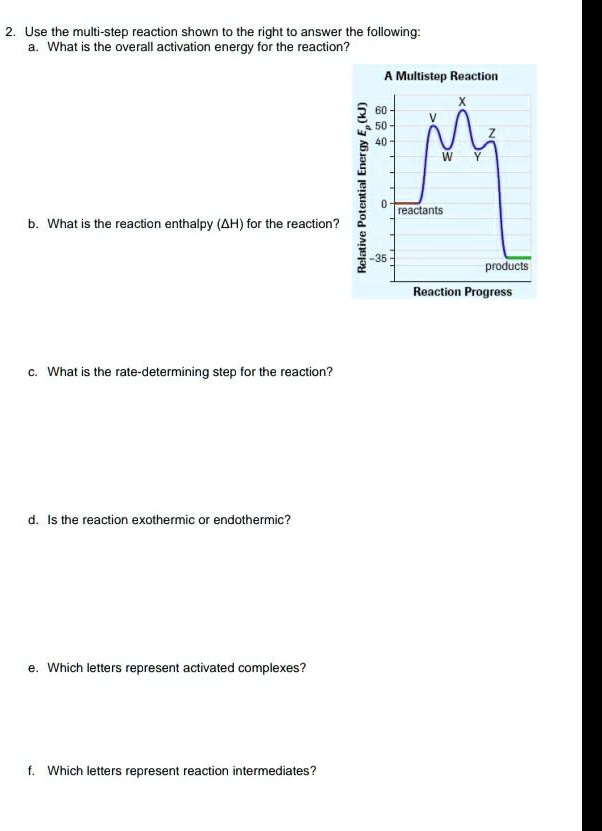use ihe multi step reaction shown t0 the right t0 answer the following ...