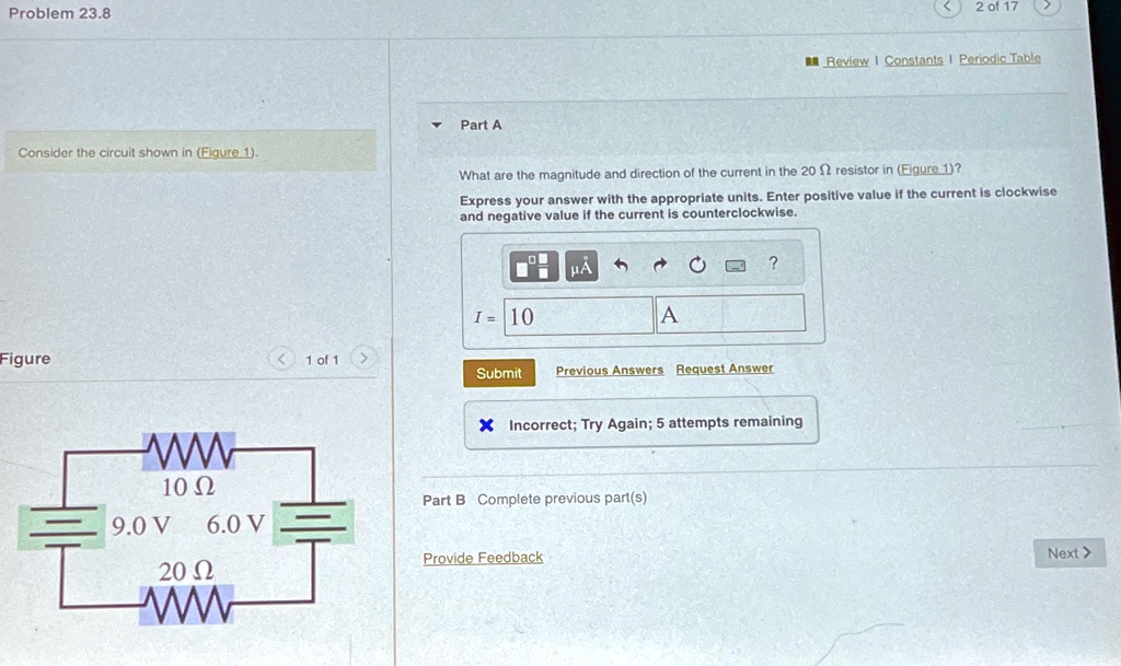 Problem 23.8 Part A 2 of 17 Review | Constants | Periodic Table Consider the circuit shown in ...