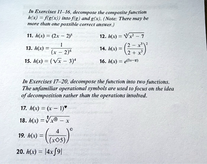 Solved In Exercises 1 16 Decompose The Composite Function Hx Fgx Into Fg And Gx 5578