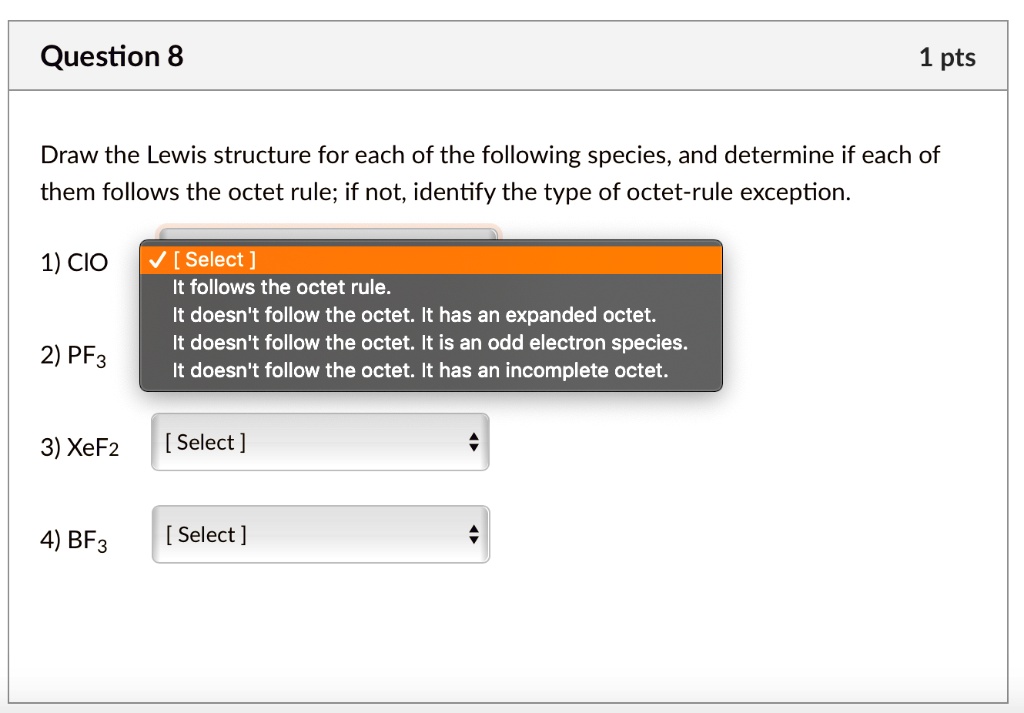 SOLVED: Question 8 1 pts Draw the Lewis structure for each of the ...