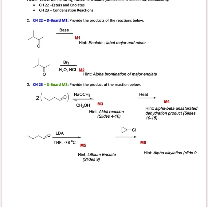 SOLVED:CH 22 ~Esters and Enolates CH 23 - Condensation Reactions CH 22 ...