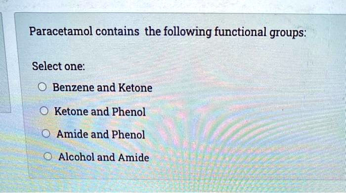 VIDEO solution: Paracetamol contains the following functional groups ...