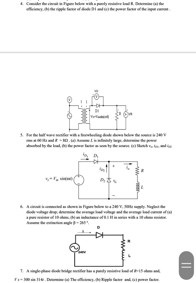 4. Consider the circuit in Figure below with a purely resistive load R ...