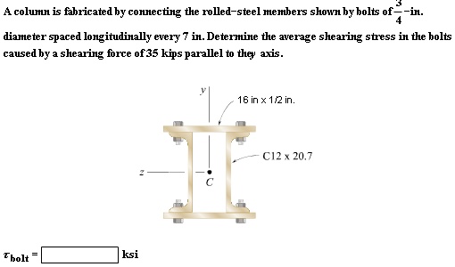 A column is fabricated by connecting the rolled-steel members shown by ...