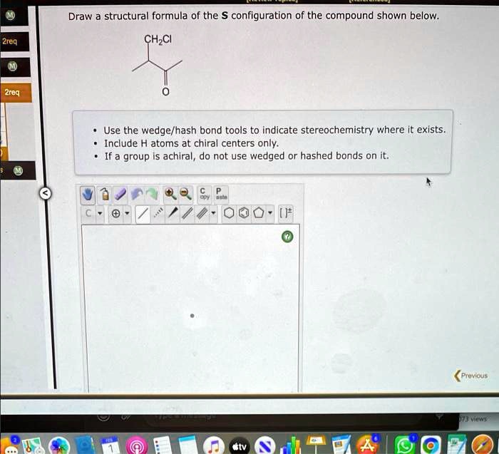 SOLVED: Draw a structural formula of the S configuration of the ...