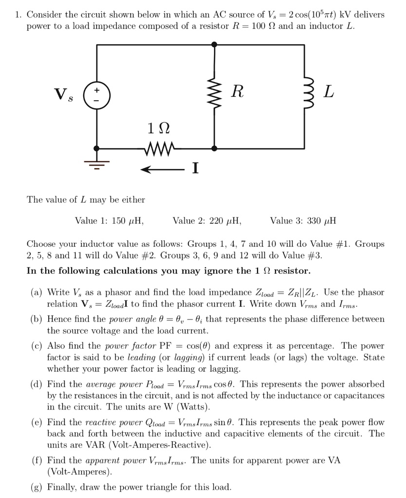 SOLVED: Consider the circuit shown below in which an AC source of V = 2 cos(105Ï‰t) kV delivers ...