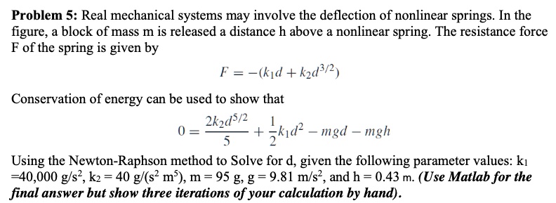 problem s real mechanical systems may involve the deflection of ...